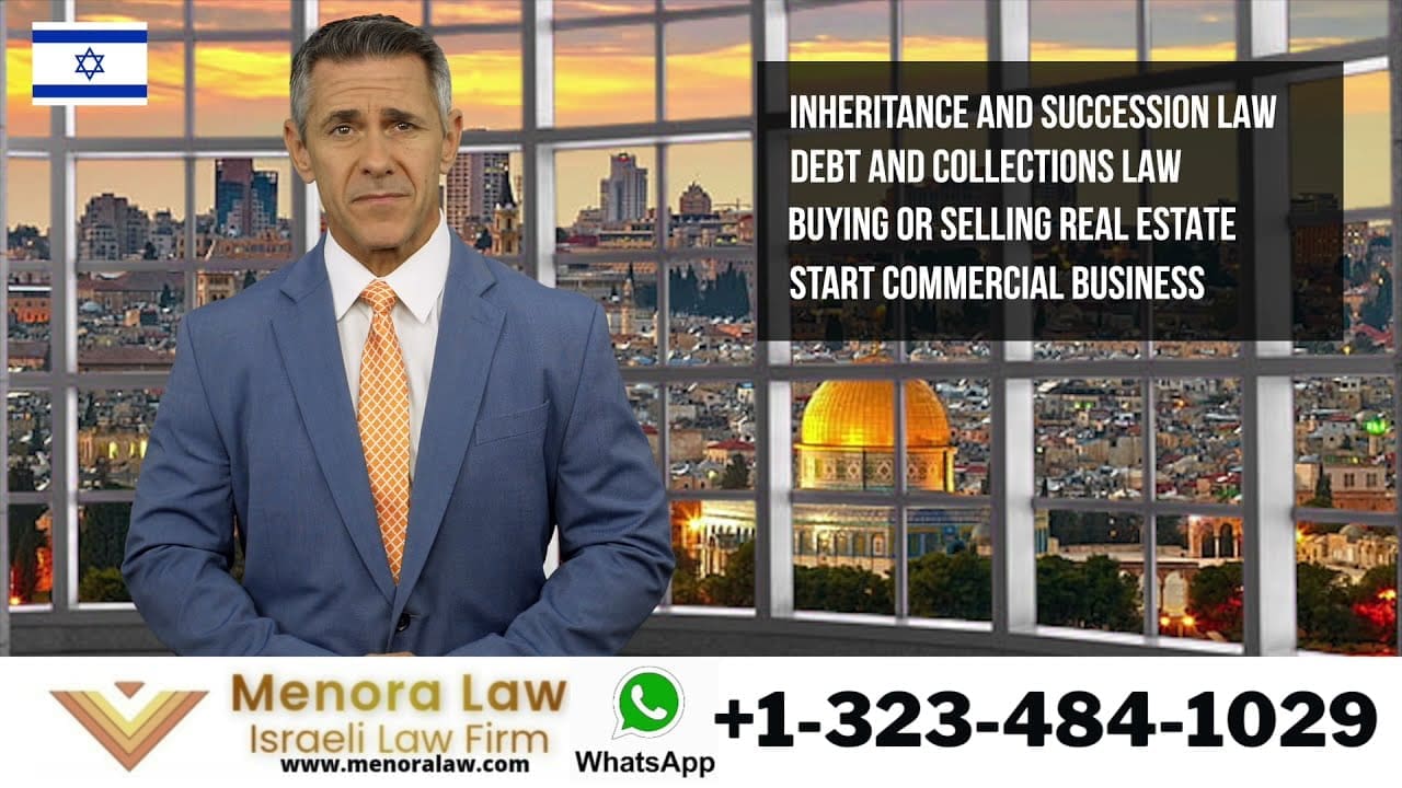 Israeli Lawyer In New York | Israeli Estate And Inheritance